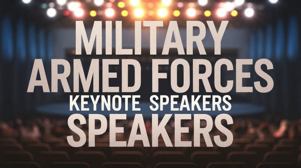 Military & Armed Forces Keynote Speakers - Keynote Speaker Agency Bureau